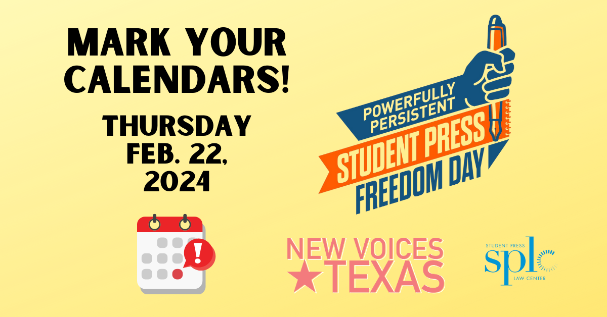 Raise awareness of student press rights in Texas on Student Press ...